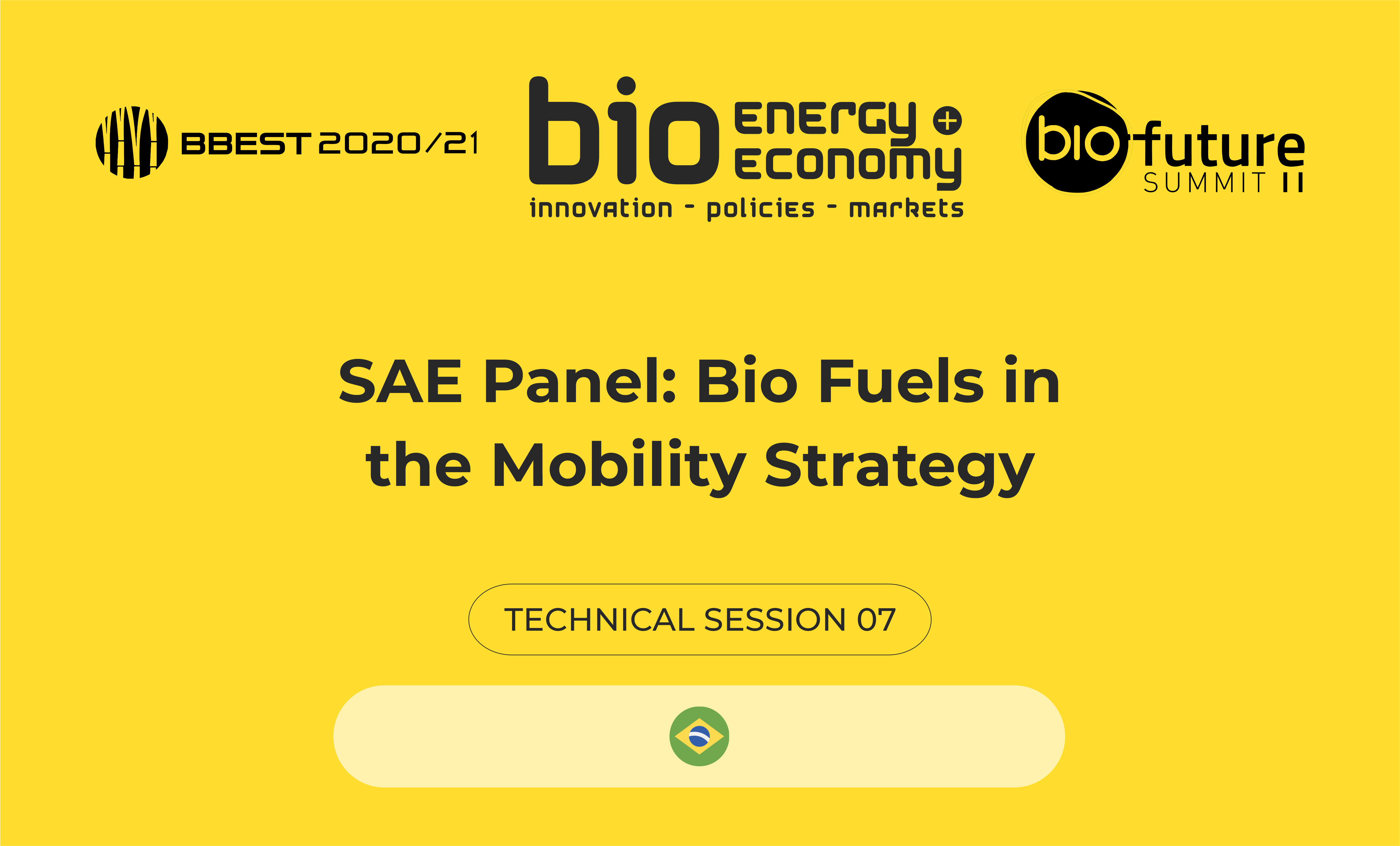 SAE Panel: Bio Fuels in the Mobility Strategy - BBEST